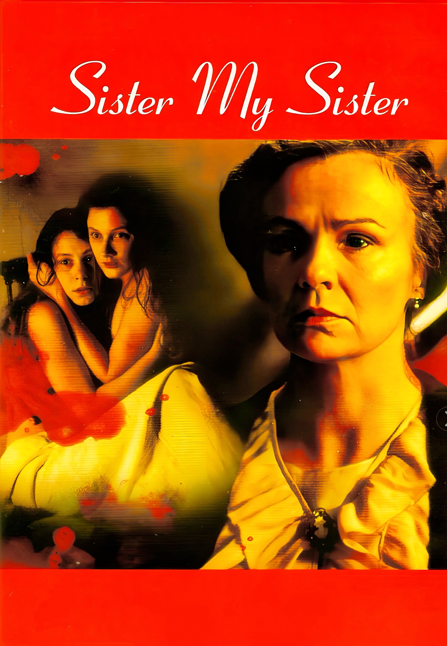 Sister My Sister - (1995) - My Movies - The Movie & TV Network - My Movies - The Movie & TV Network
