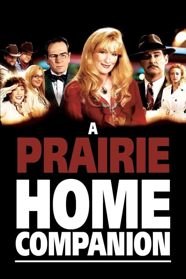 A Prairie Home Companion - (2006) - My Movies - The Movie & TV Network ...