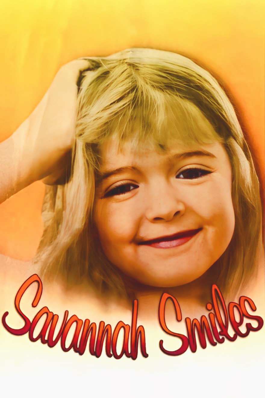 Savannah Smiles - (1982) - My Movies - The Movie & TV Network - My ...