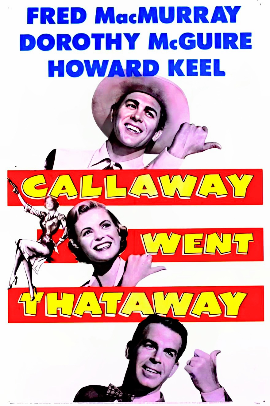 Callaway Went Thataway - (1945) - My Movies - The Movie & TV Network ...