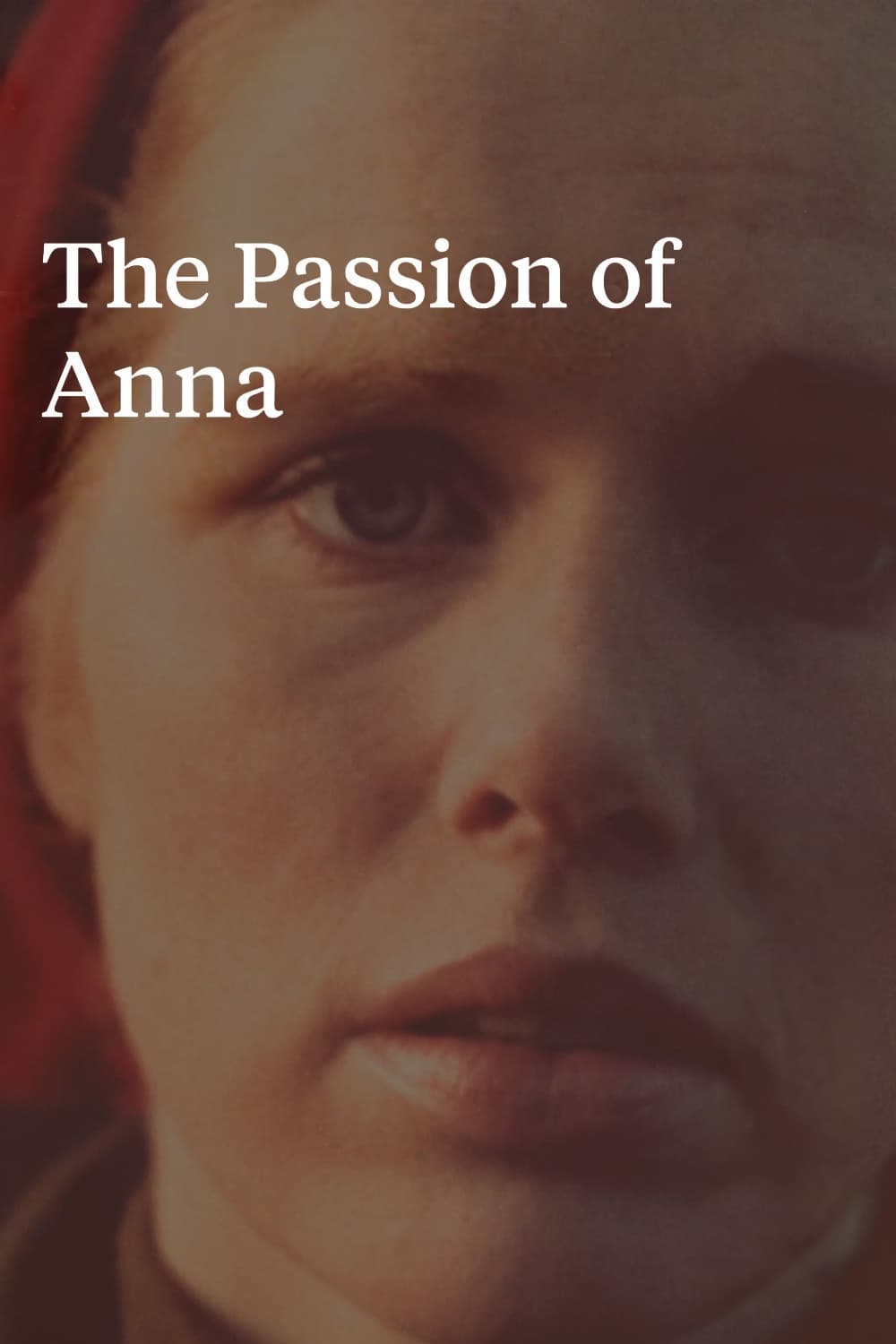 The Passion of Anna - (1969) - My Movies - The Movie & TV Network - My ...