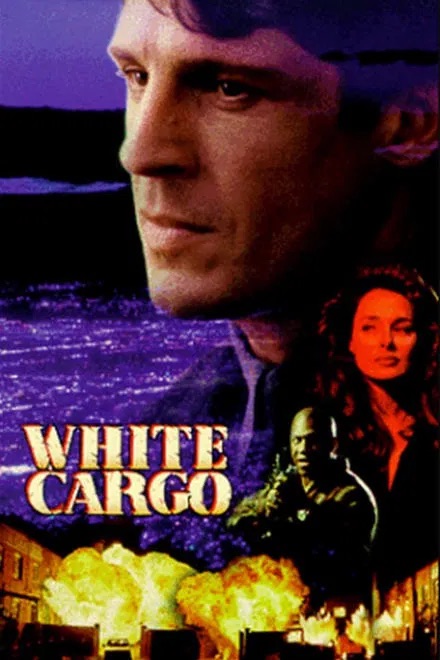 White Cargo - (1996) - My Movies - The Movie & TV Network - My Movies ...