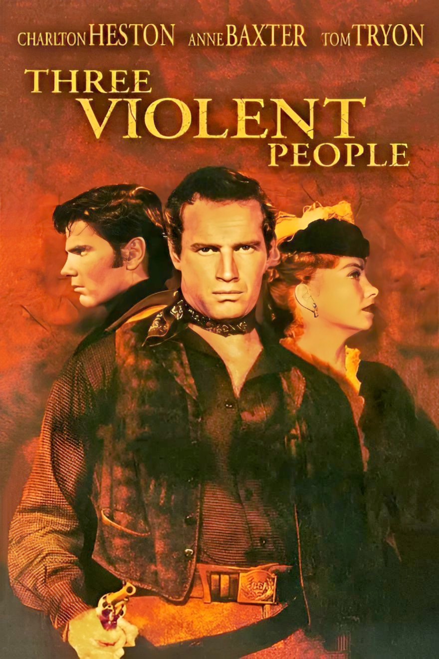 Three Violent People - (1956) - My Movies - The Movie & TV Network - My ...