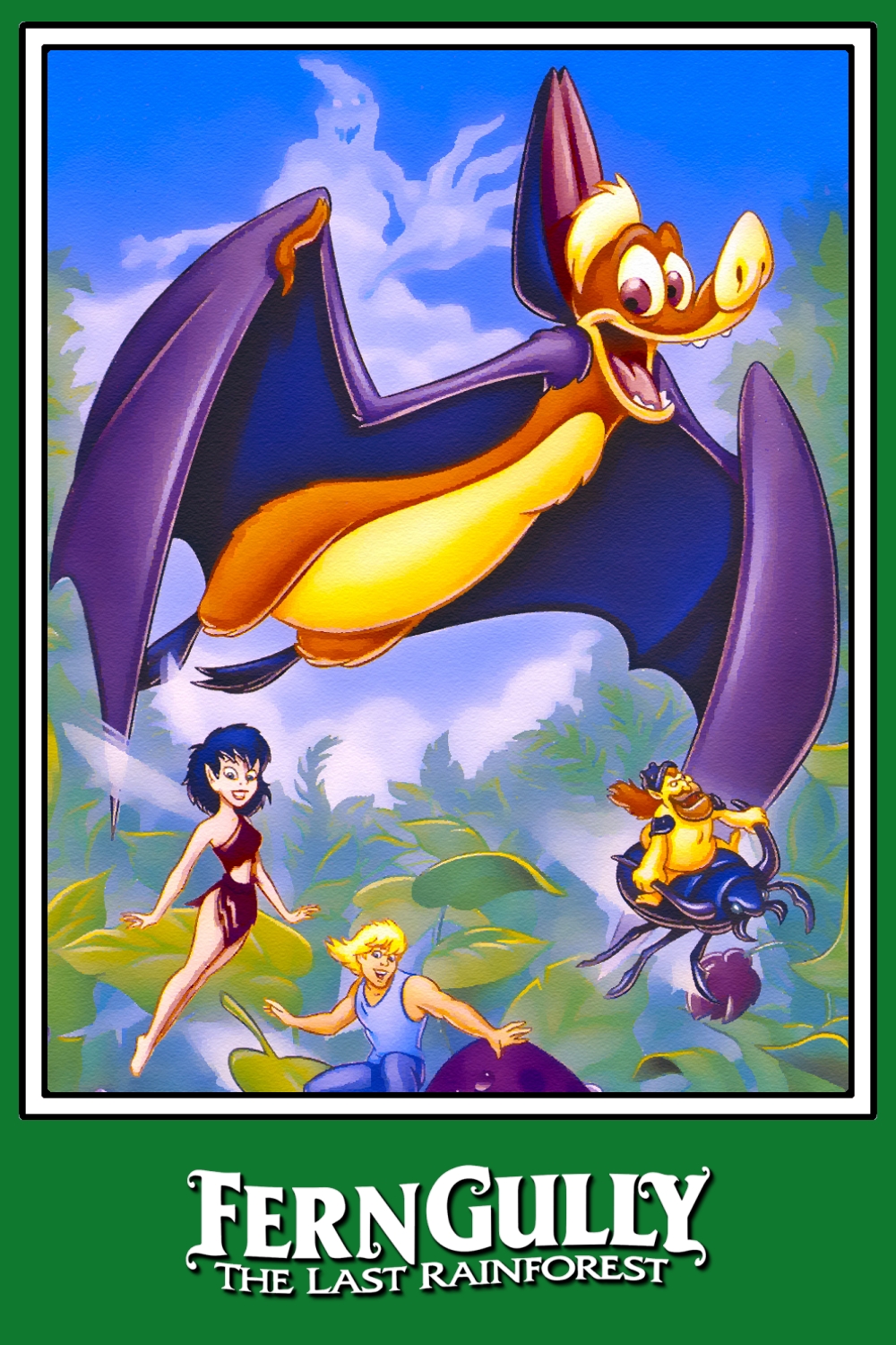 Ferngully The Last Rainforest 1992 FernGully: The Last Rainforest