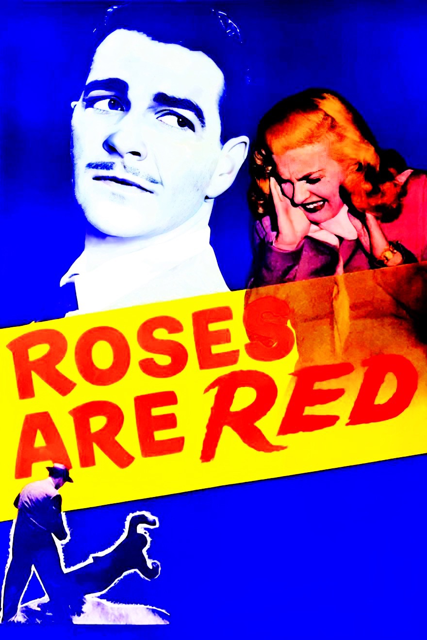 Roses Are Red - (1947) - My Movies - The Movie & TV Network - My Movies ...