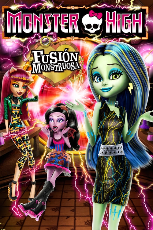 Monster High: Freaky Fusion - (2014) - My Movies - The Movie & TV ...