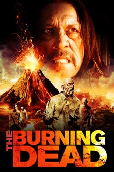 The Burning Dead - (2015) - My Movies - The Movie & TV Network - My ...